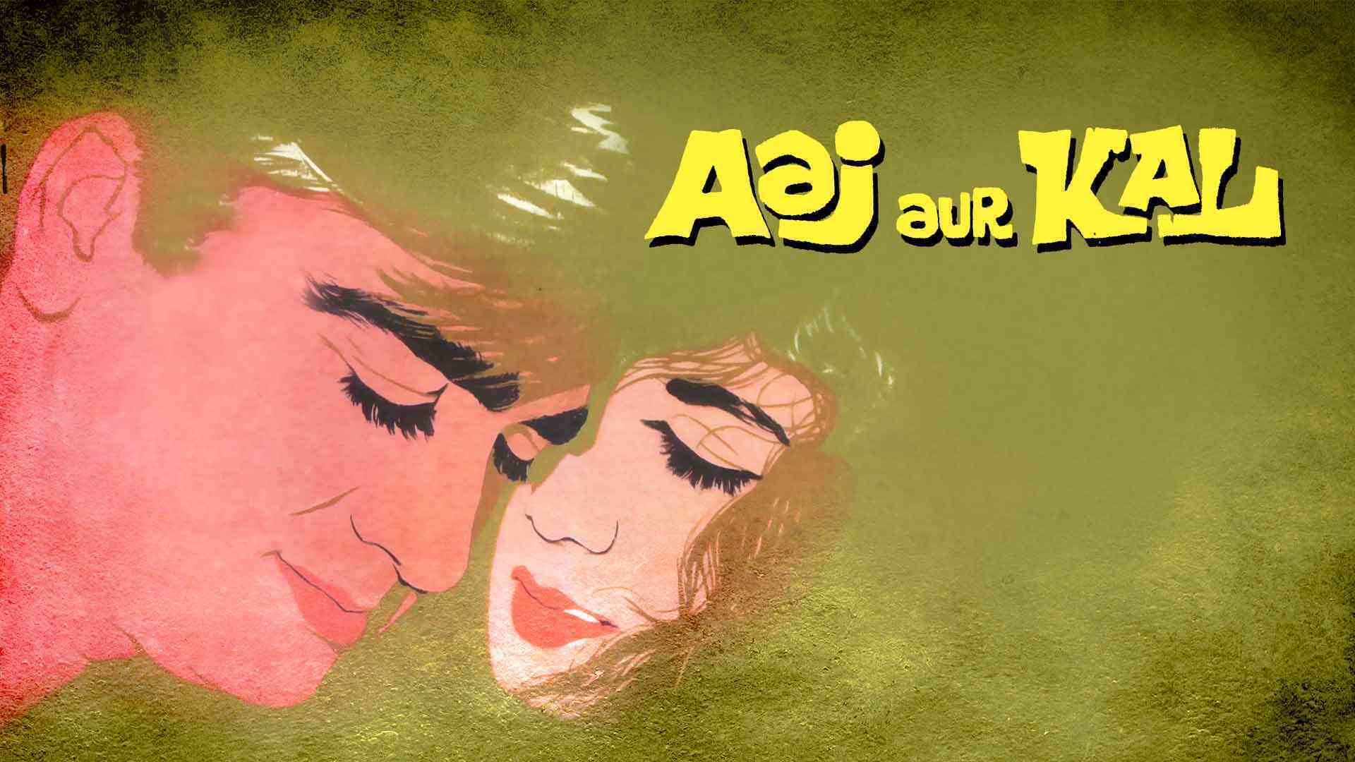 Watch Movie Aaj Aur Kal| Watcho