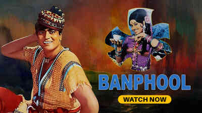 Watch Movie Banphool Online only on Watcho,