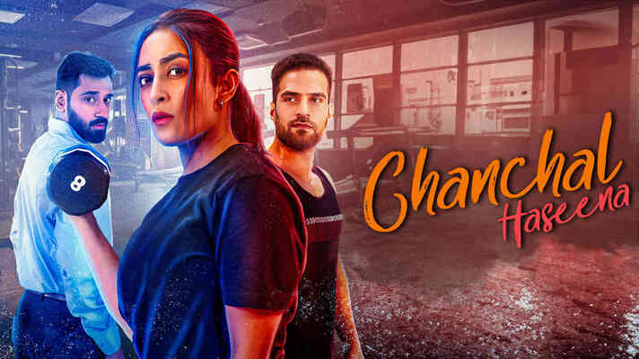 Chanchal Haseena Movie Watch Online on ShemarooMe.