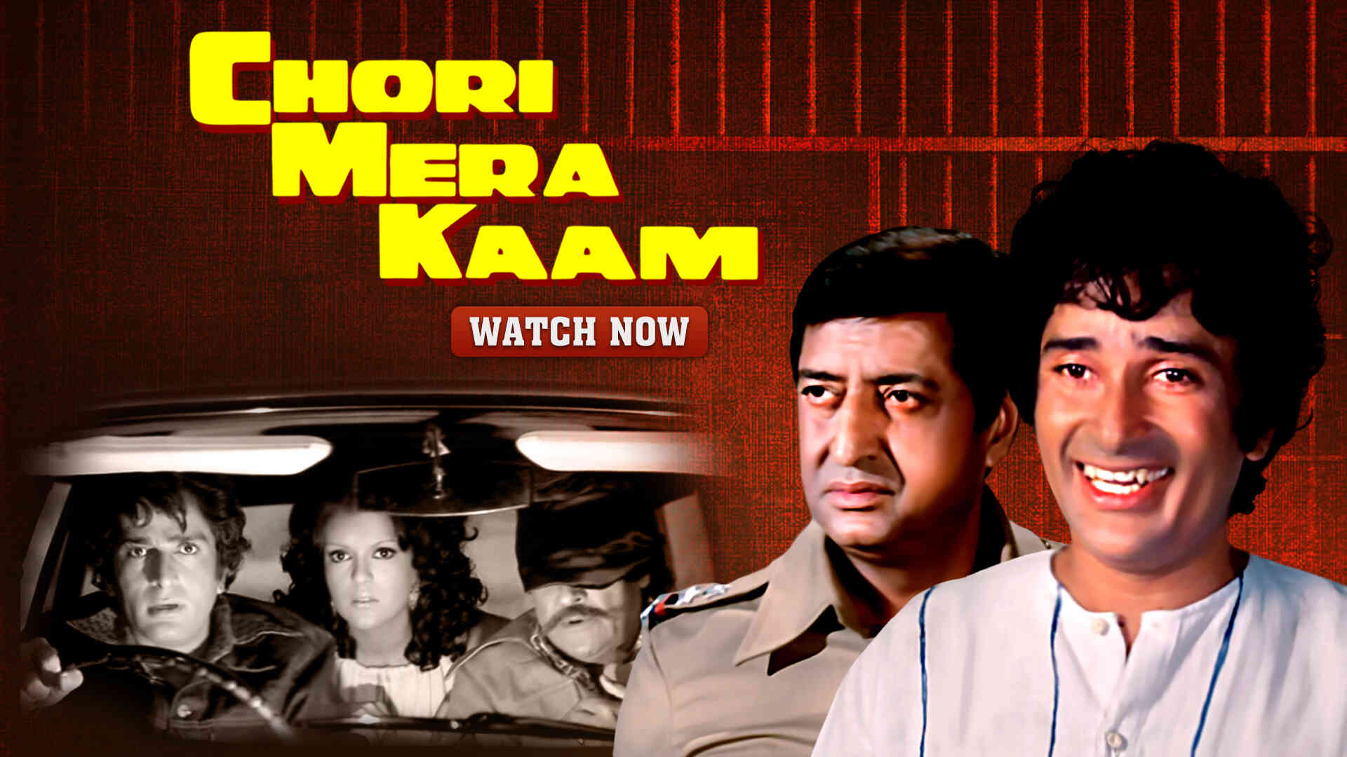 Watch Movie Chori Mera Kaam| Watcho
