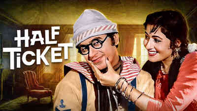 Watch Movie Half Ticket (1962) Online only on Watcho,