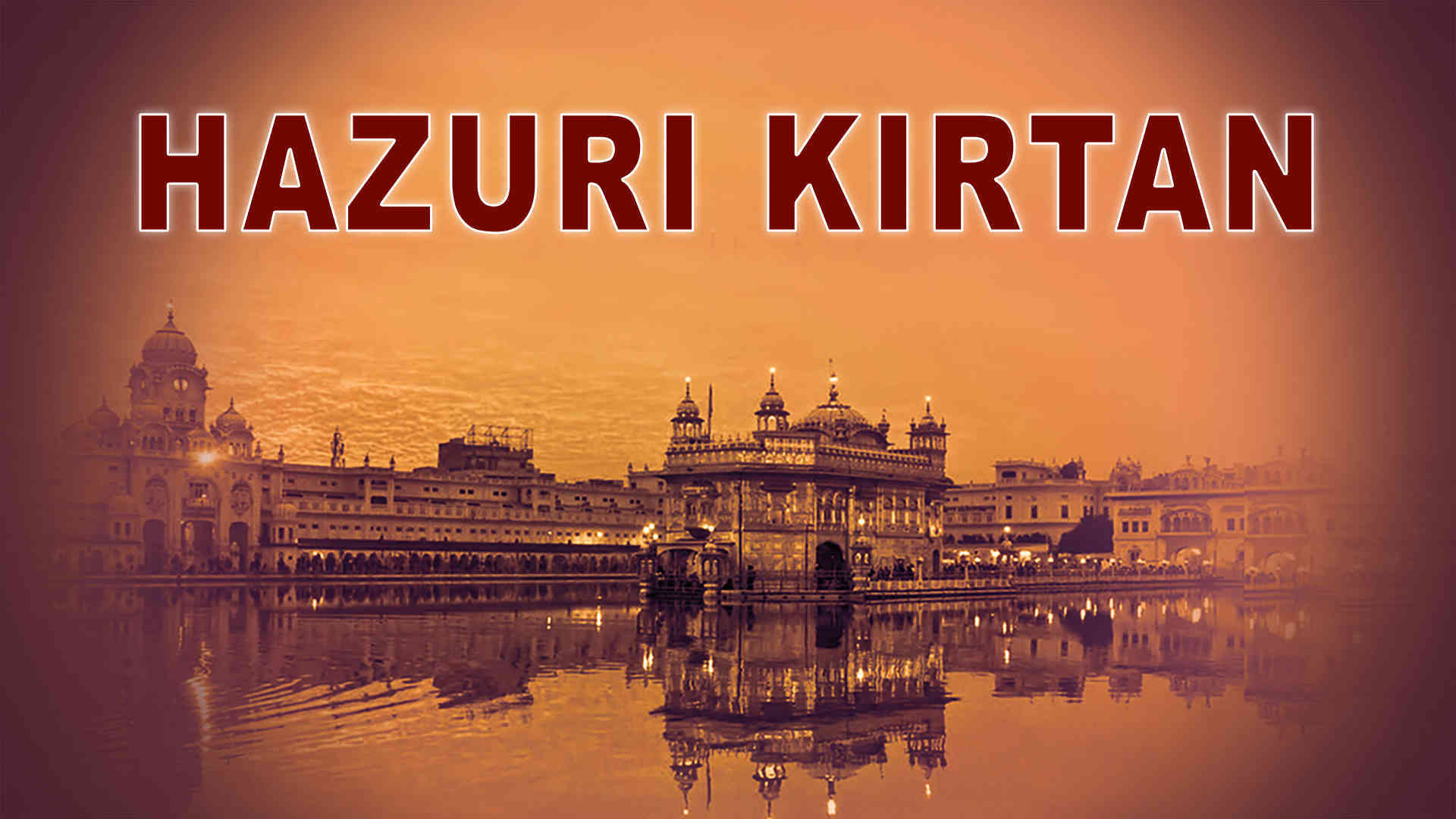 Watch hazuri-kirtan only on Watcho