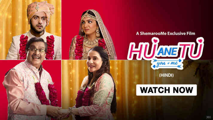 Hu Ane Tu - Hindi Movie Watch Online on ShemarooMe.