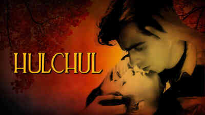 Watch Movie Hulchul Online only on Watcho,