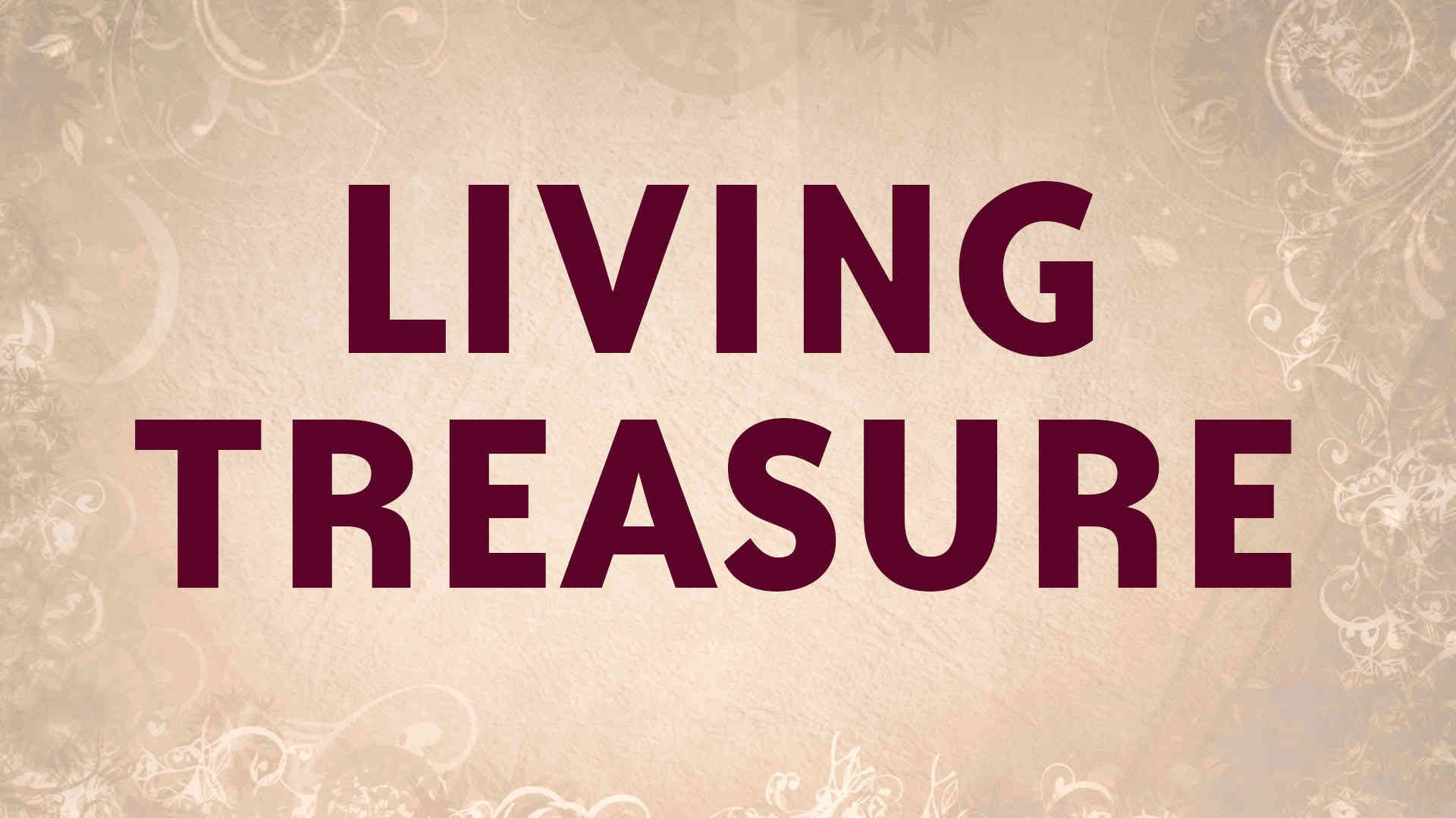 Stream living-treasure TV Show Online | Watcho