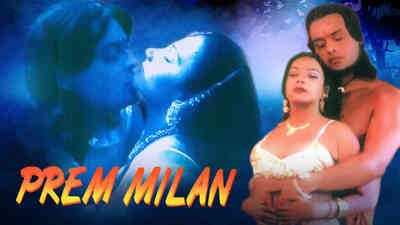 Watch Movie Prem Milan Online only on Watcho,