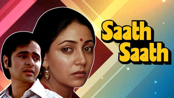 Watch Online Full movie Saath Saath |Saath Saath Movie