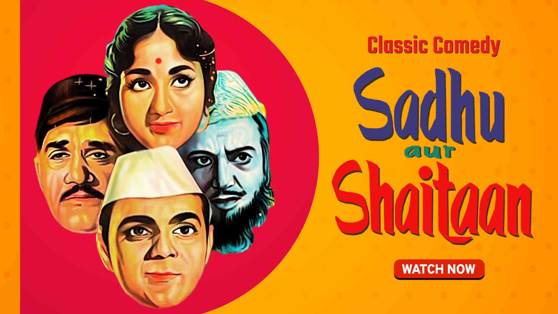 Watch Movie Sadhu Aur Shaitan Only on Watcho Watch Movie Sadhu Aur Shaitan Only on Watcho