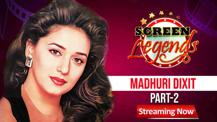 Watch Online Hindi Episode Screen Legends - Madhuri Dixit Part 2 - ShemarooMe