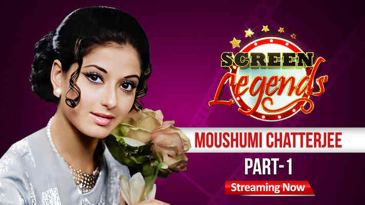 Watch Online Hindi Episode Screen Legends - Moushumi Chatterjee Part 1 ...