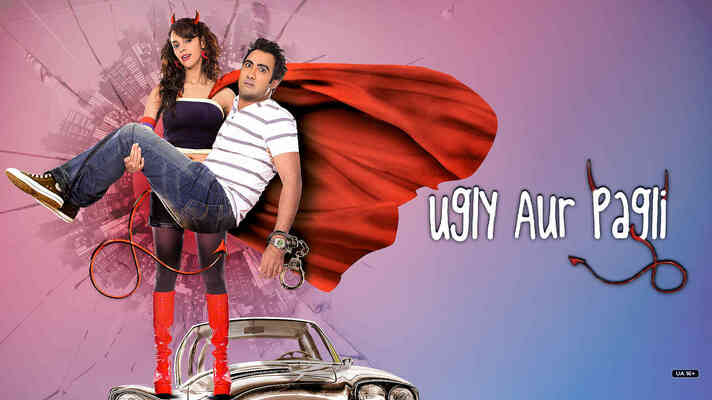 Ugly Aur Pagli Movie Watch Online on ShemarooMe.